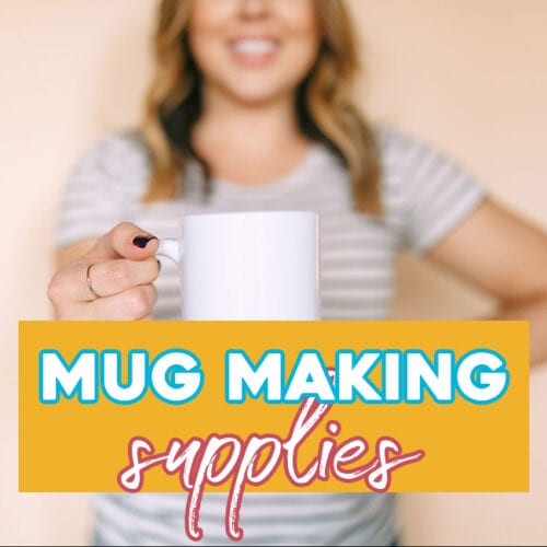 Mug Making Supplies - Sublimation, HTV, Infusible Ink Markers