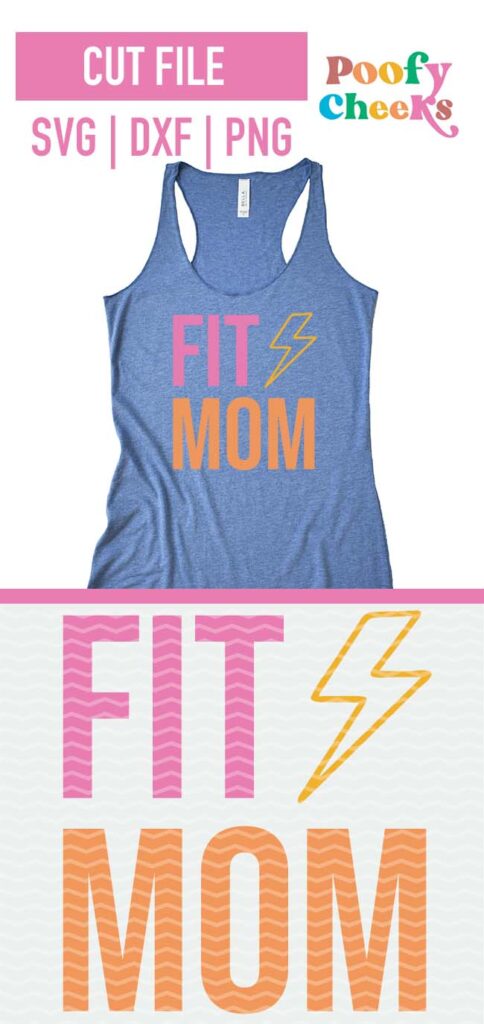 Fit Mom SVG Cut File – Glowforge, Silhouette and Cricut - Poofy Cheeks